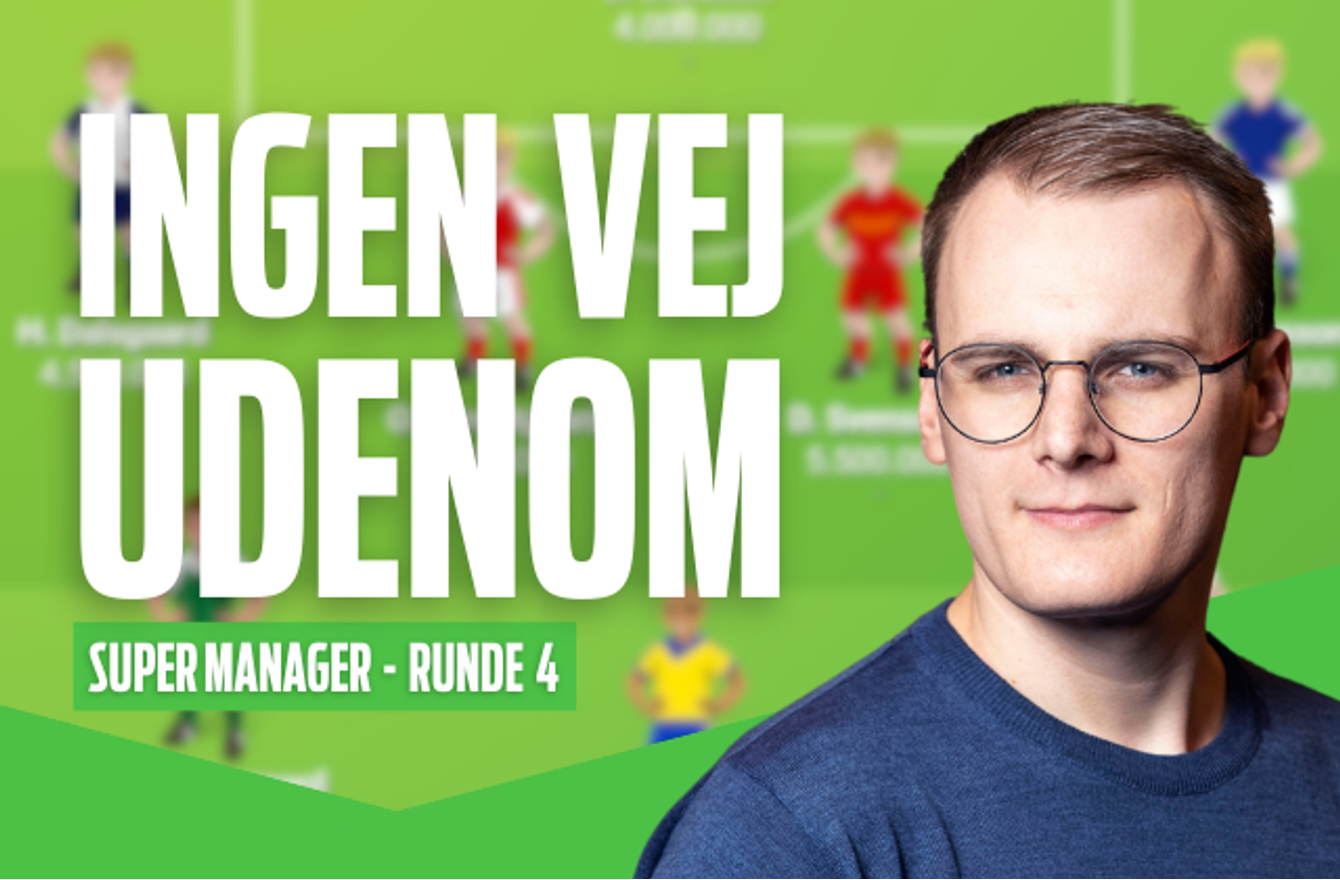 Super Manager: Ingen vej udenom!
